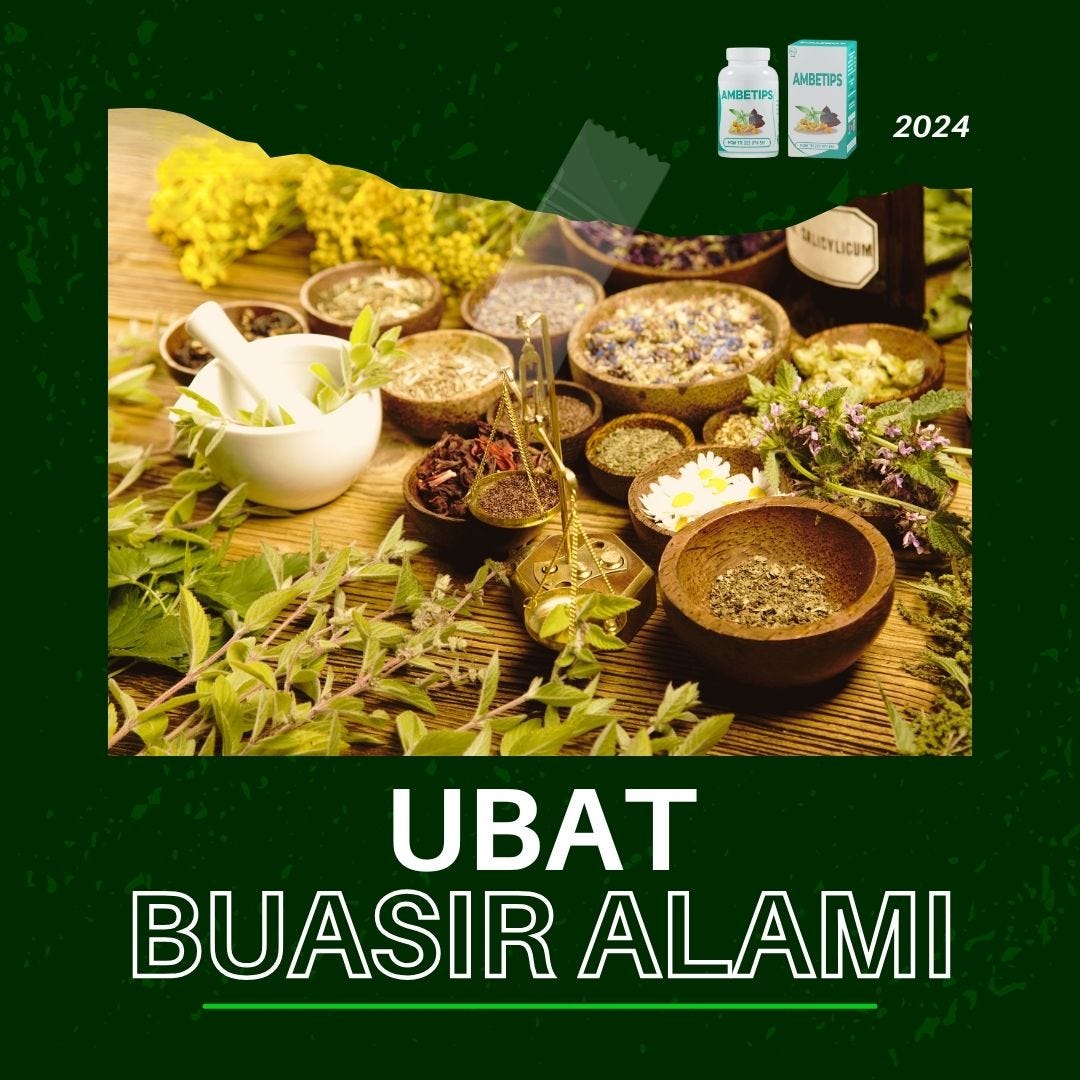 Ubat Buasir Luka Dalam. Ubat Buasir Luka Dalam Ambetips… | by ...