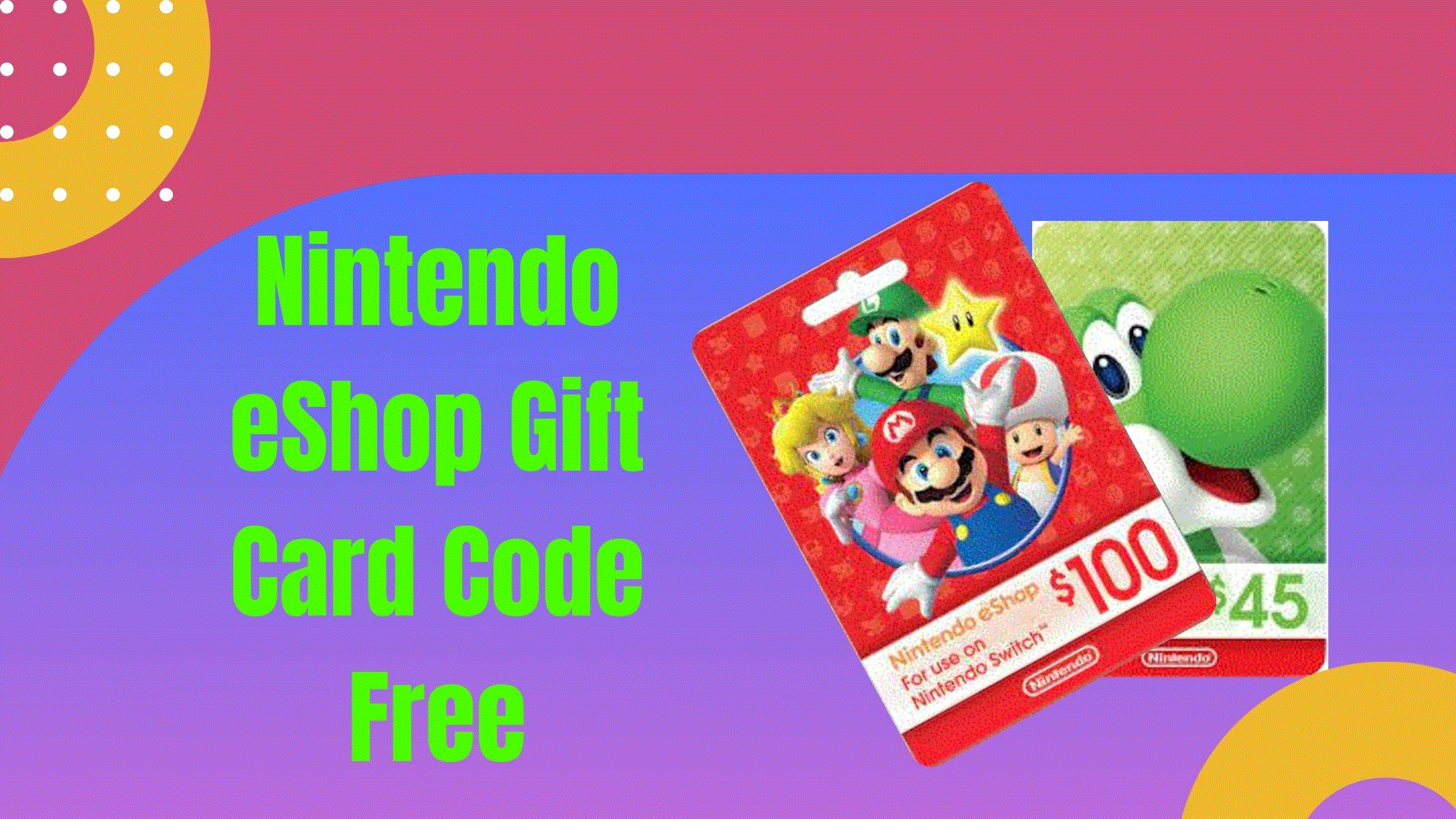 Nintendo eShop Gift card generator codes for gaming ~ 2024 | by ...