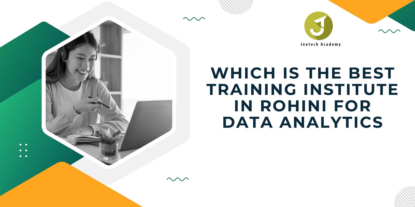 Data Analyst Course fees in Delhi by Jeetech Academy | by ... Data Analyst Course fees in Delhi by Jeetech Academy | by ...