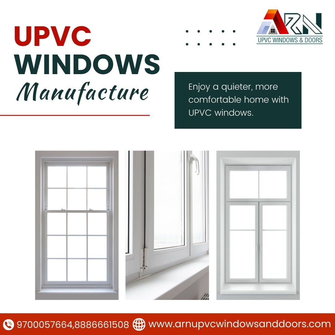 Modern UPVC Windows. ARN UPVC Windows is your trusted… | by Startupiconsdigital | May, 2024 | Medium