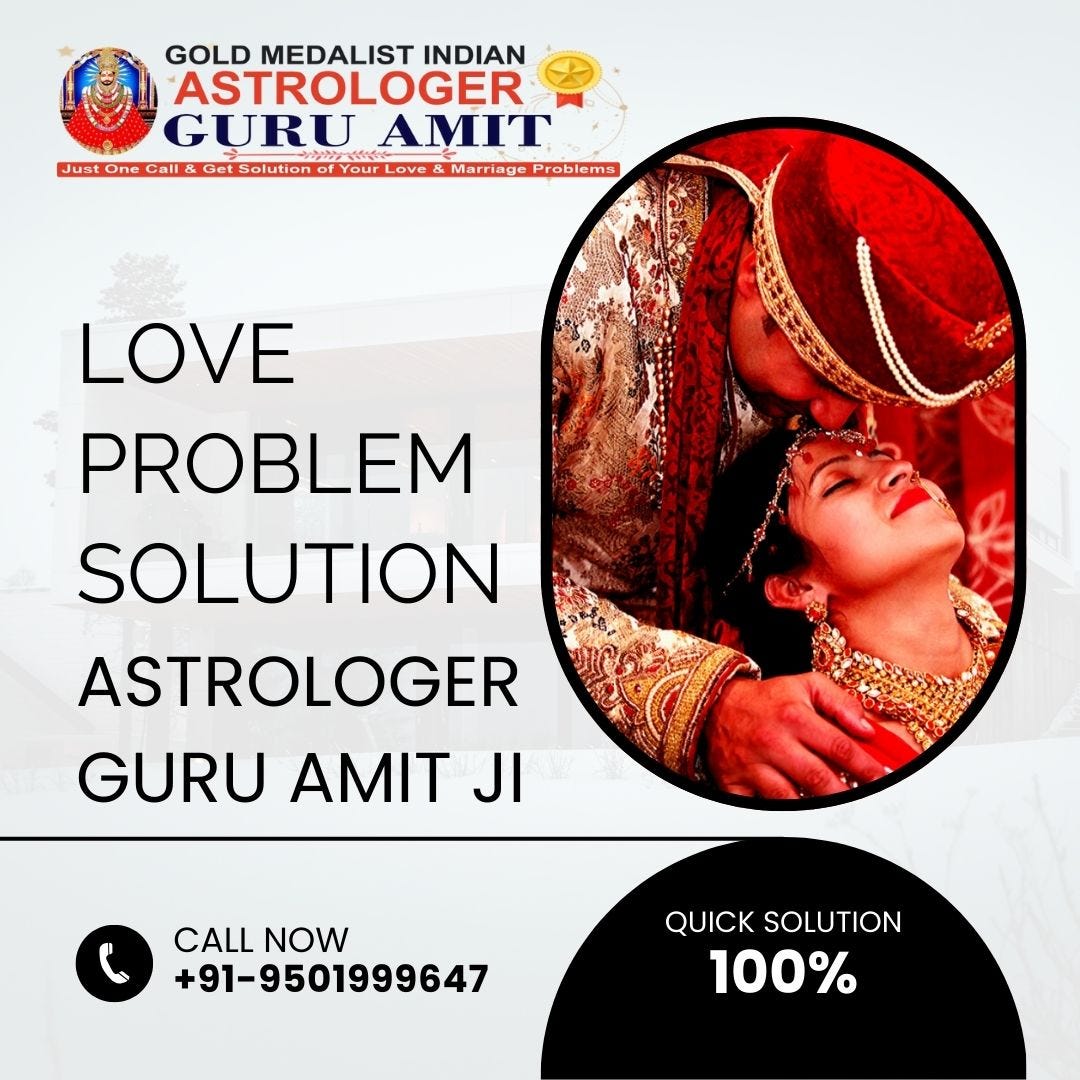 Best Astrologer in India — Consult Astrologer Guru Amit Ji | by Gold Medalist Indian Astrologer ...