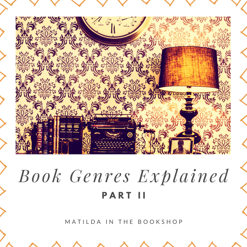 Book Genres Explained, Part I. Do you sometimes feel confused with the ...