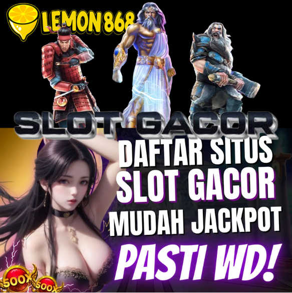 Kumpulan Link Slot Gacor Terbaik 2024 Gampang Jackpot Maxwin | by Lemonslot868 | Medium