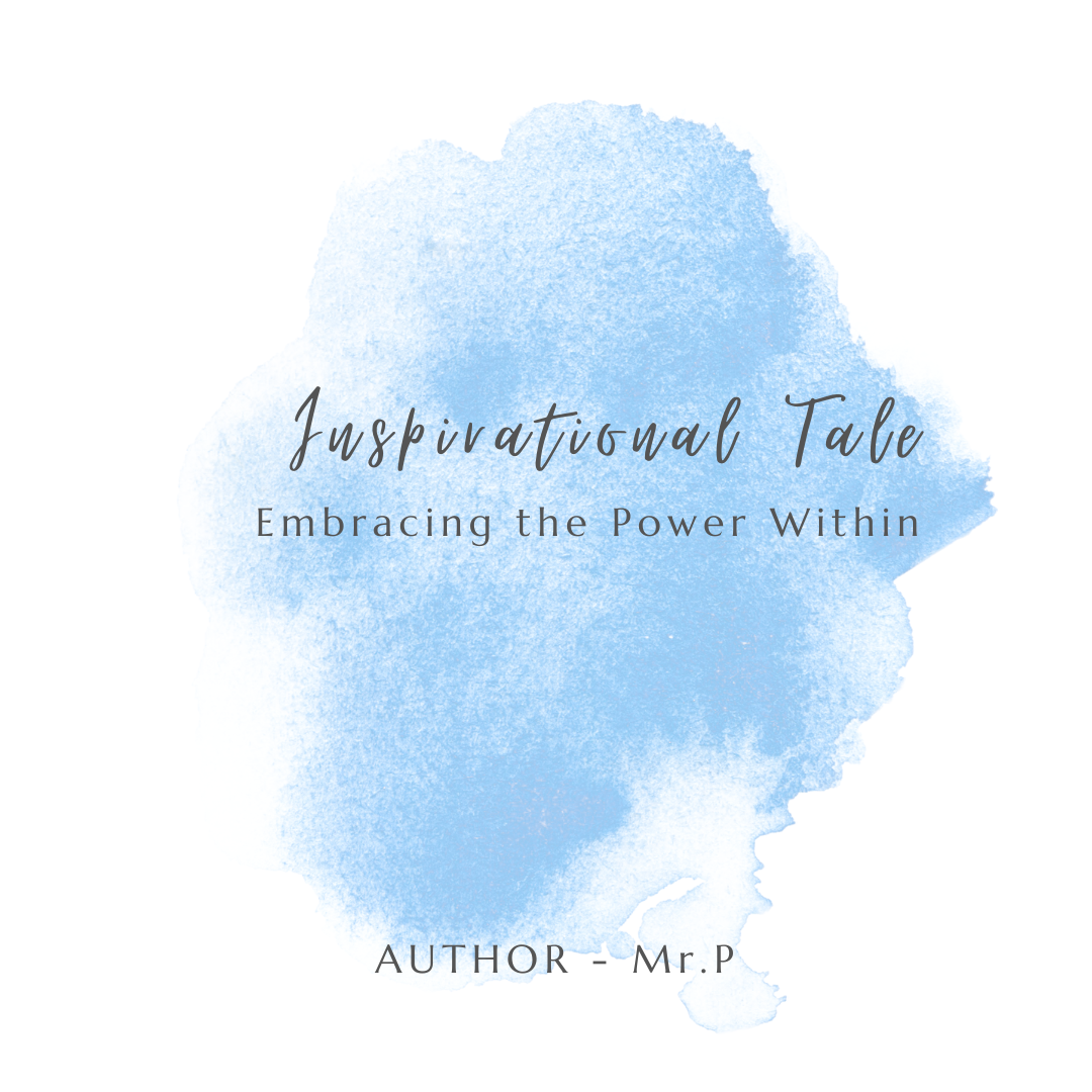 Unleashing the Power Within: Inspiring Motivational Stories to Transform Your Life | by Author ...
