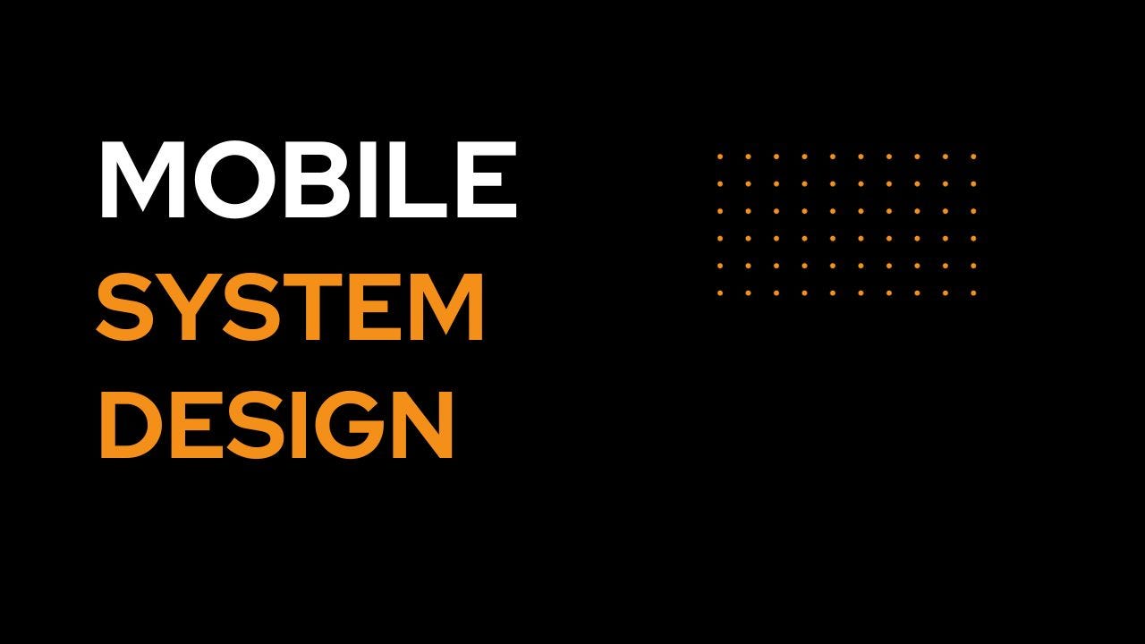 A Simple Framework For Mobile System Design Interviews | by Alex ...