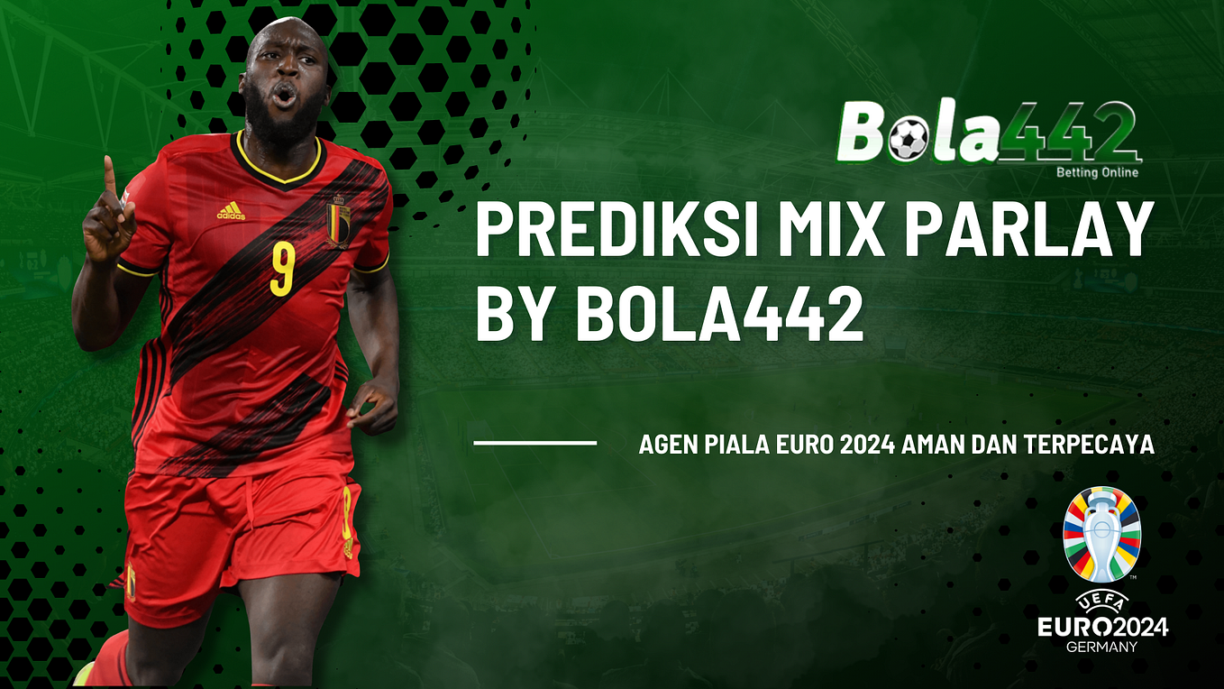 JUDI BOLA — SITUS MIX PARLAY EURO 2024 - BANDAR PARLAY EURO 2024 - Medium