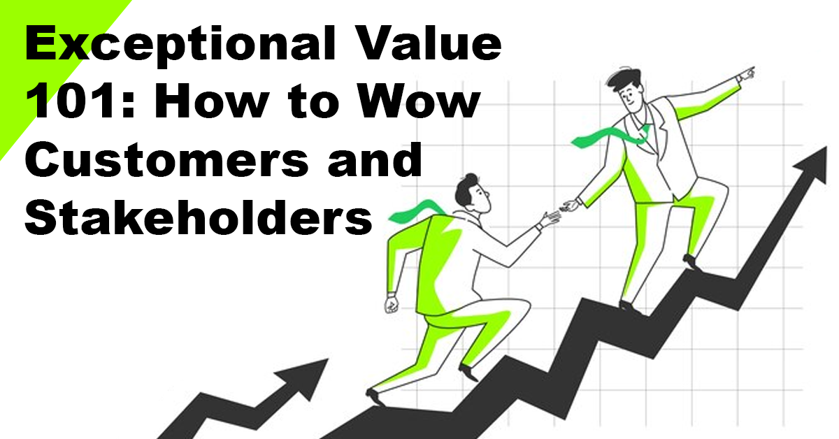 Creating Value for Customers and Stakeholders | by Clinton Riley | Medium