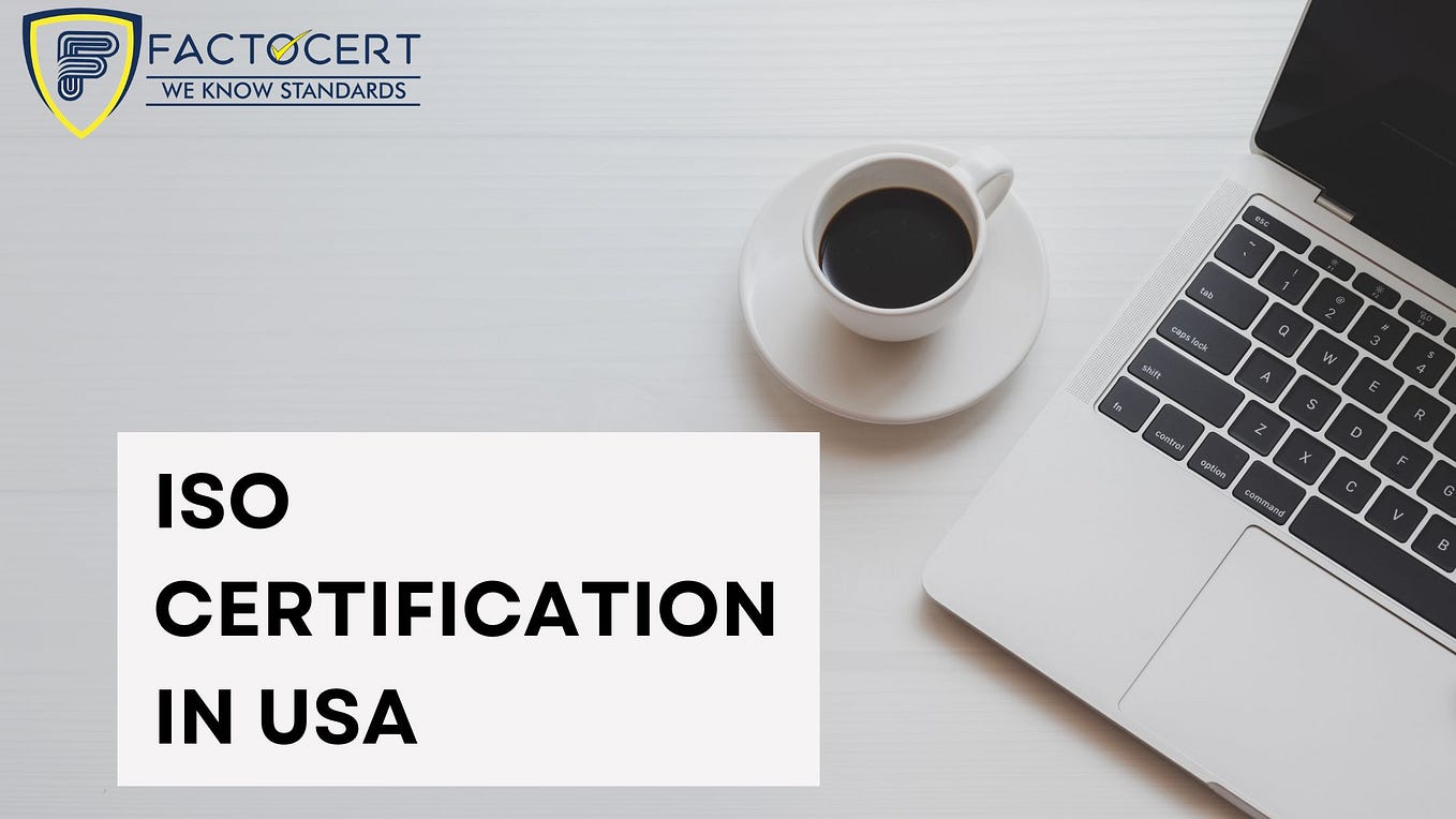 Reviewing ISO 13485 Certification in USA | by isous | Mar, 2024 | Medium