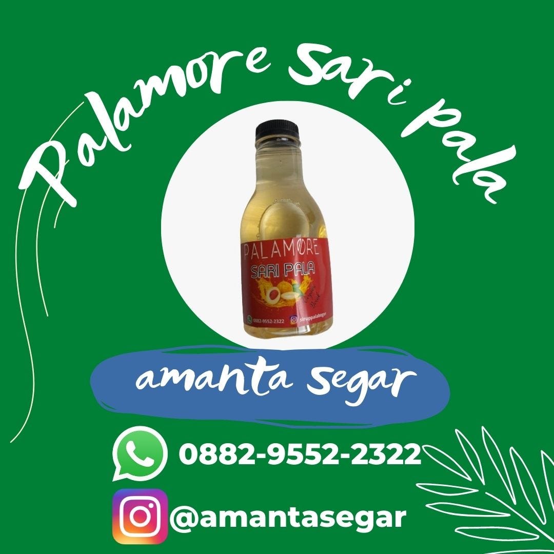 SIRUP PALA TERBAIK | WA. 0813-8282-8222 | Sirup Buah Pala Bogor Nupala ...