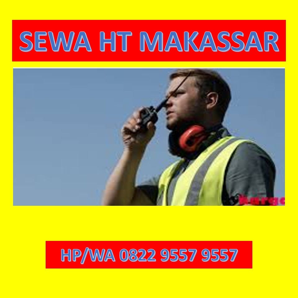WA 0822,9557,9557, Harga Sewa Ht Makassar | by WA 0822 9557 9557, Sewa ...