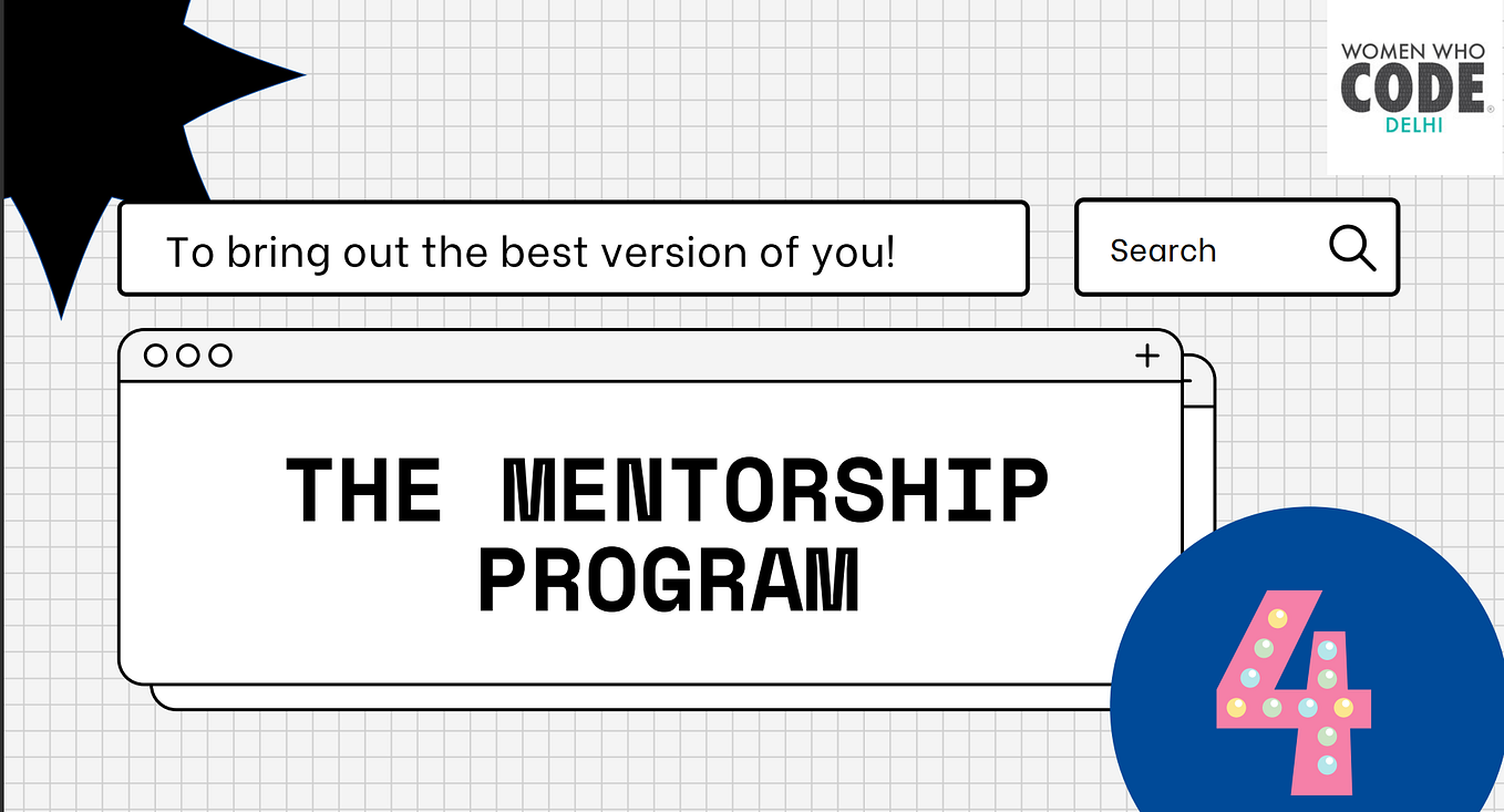 Women Who Code Mentorship Program 4.0 — Week 4 | by Aarzoo Sharma | Medium