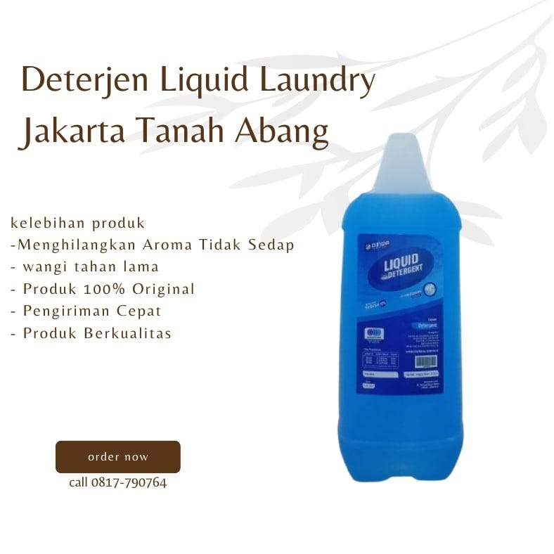Deterjen Liquid Laundry Jakarta Tanah Abang Call 0817-790-764 KLIK ...