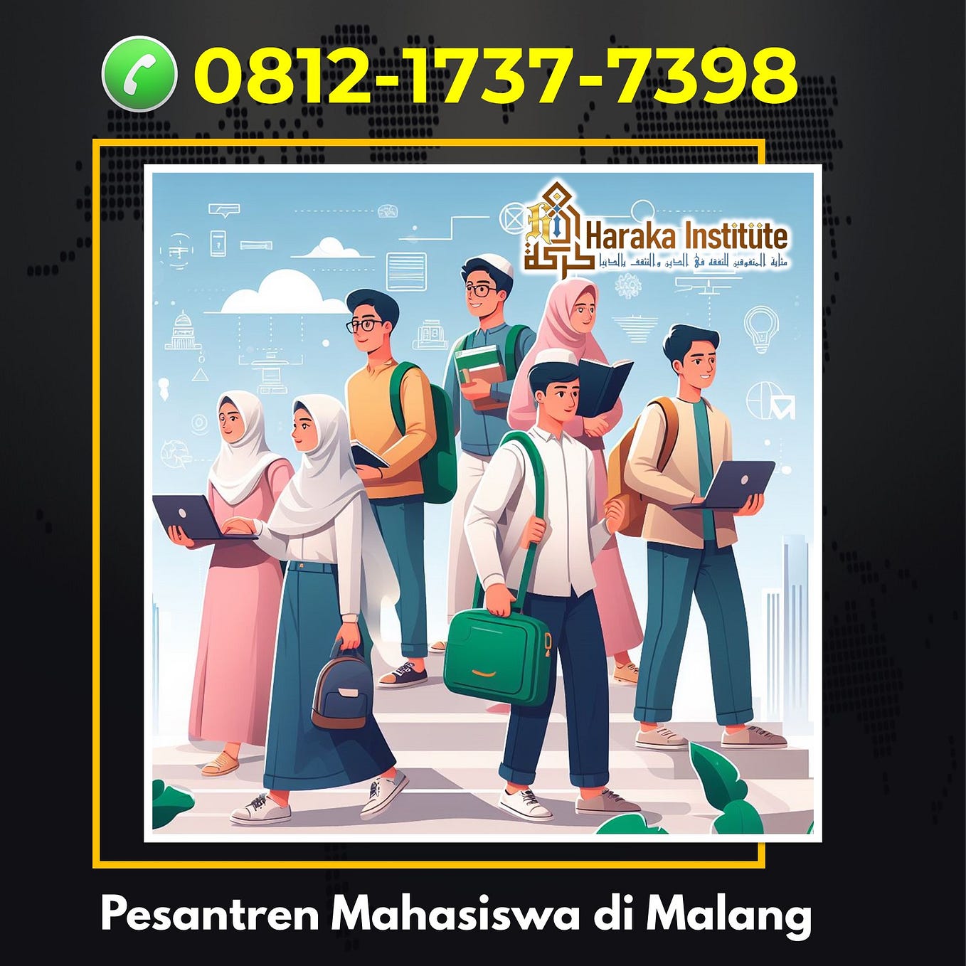 Program Pesantren Mahasiswa UIN Malang, Hub 0812–1737–7398, Haraka ...