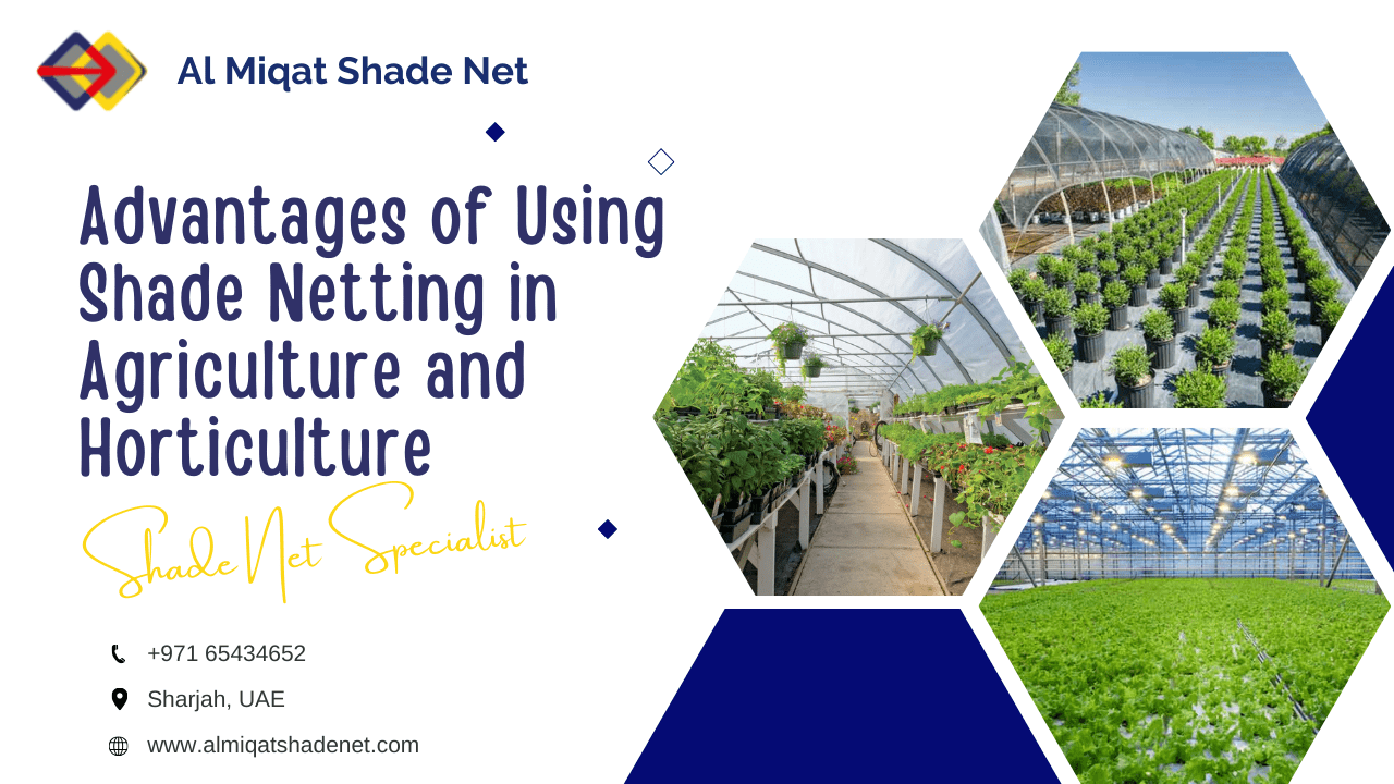 Commercial Grade Shade Netting Benefits | Al Miqat Shade Net | by ...