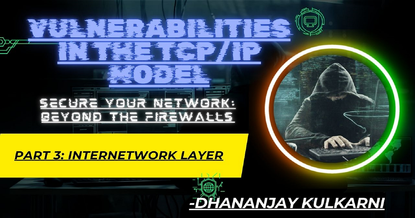 Understanding Vulnerabilities in the TCP/IP Model — Part 1: Application Layer | by Kulkarni ...