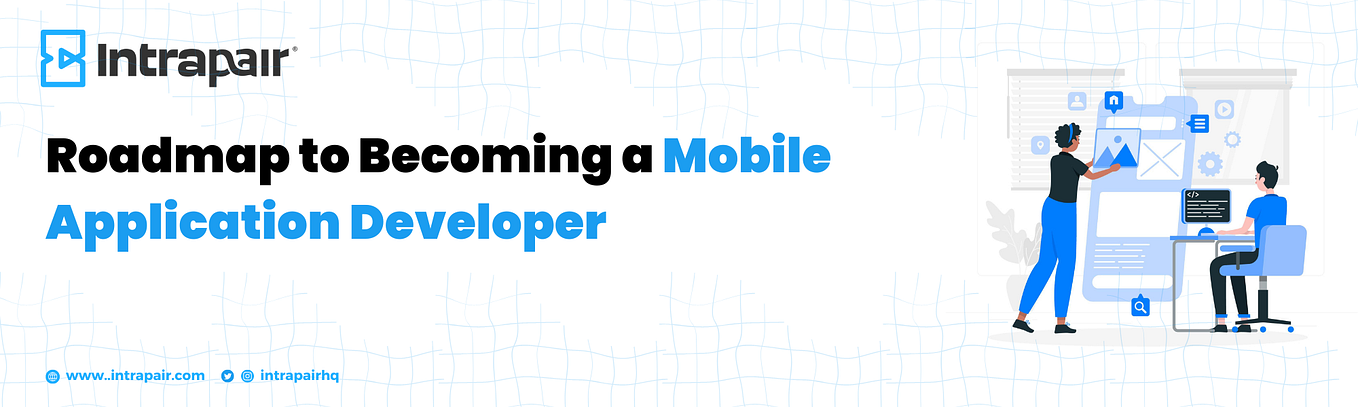 Roadmap to Becoming a Front-end Developer | by Intrapair | Medium