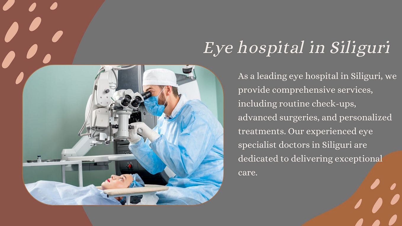 Premier Eye Care at Centre For Eye Sight in Siliguri | by Divya Mehra | Jun, 2024 | Medium