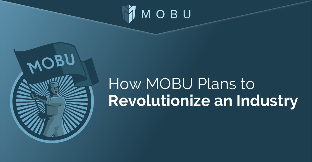 How Will MOBU Create Adoption and Become Profitable from Day 1? | by ...