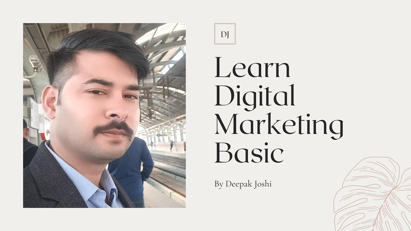 Digital Deepak Internship Program | by Deepakjoshi | Medium