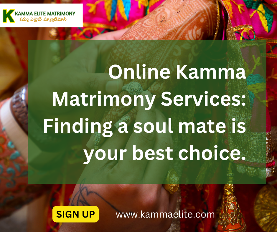 How to Find Your Ideal Life Partner for Kamma Matrimony? | by Maxwell ...