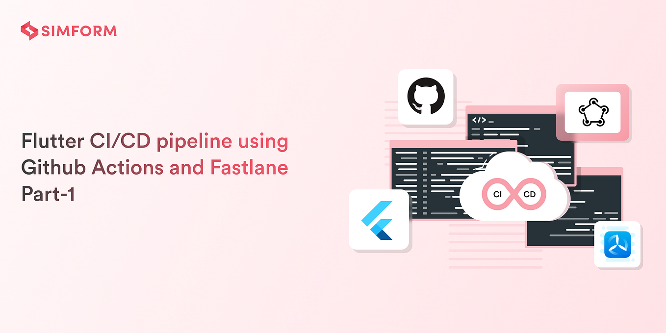 Robust Flutter CI/CD: The Local Side with Fastlane | by Aditya Chavda | Simform Engineering | Medium