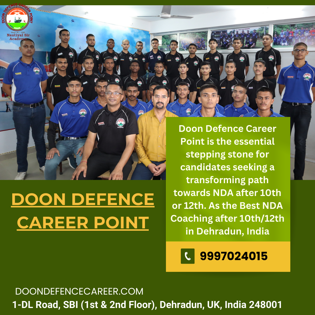 Doon Defence Career Point Shaping Future NDA Leaders after 10th | by ...