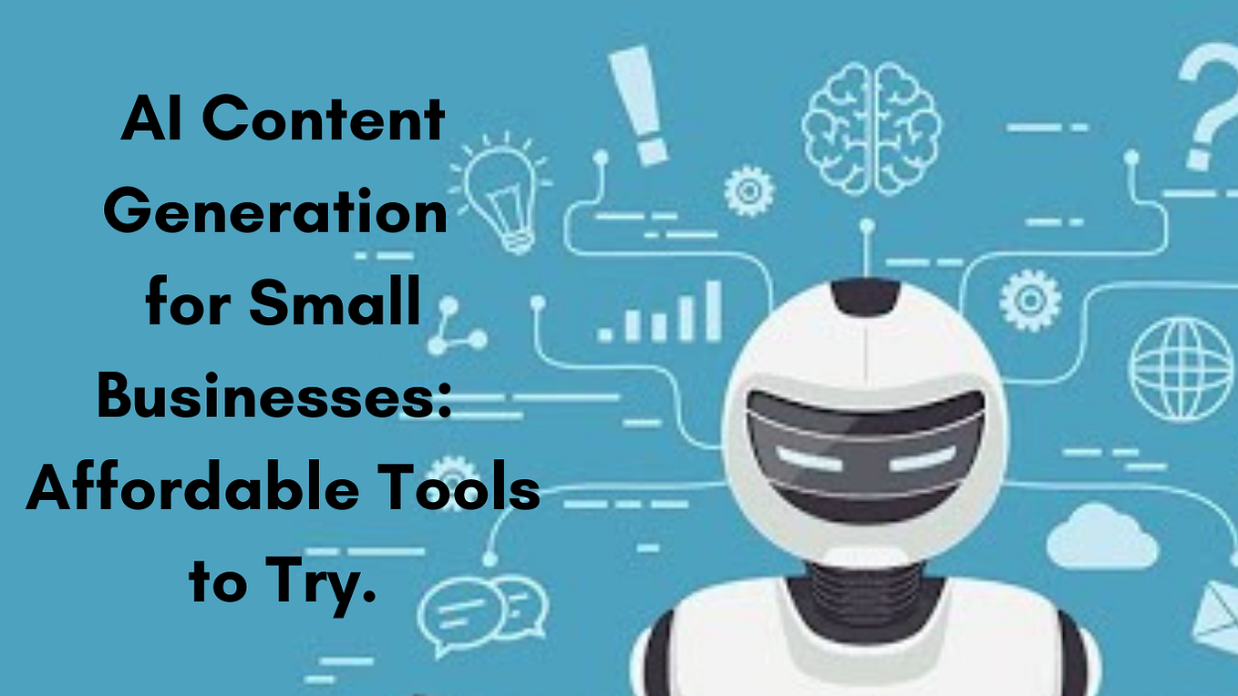 How to Get Started with AI Content Generation for Business: A Step-by-Step Guide. | by Bernard ...
