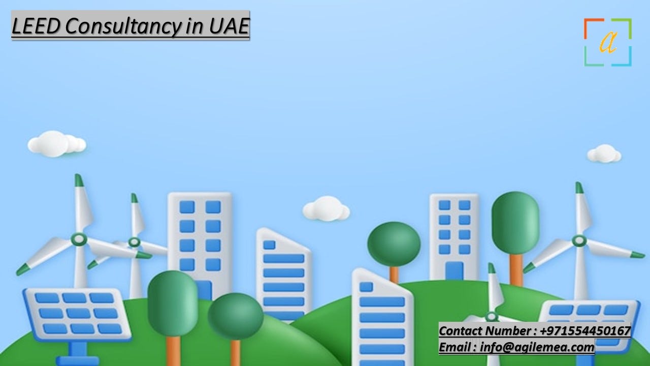 LEED Consultancy in UAE - Agilemea intern2 - Medium