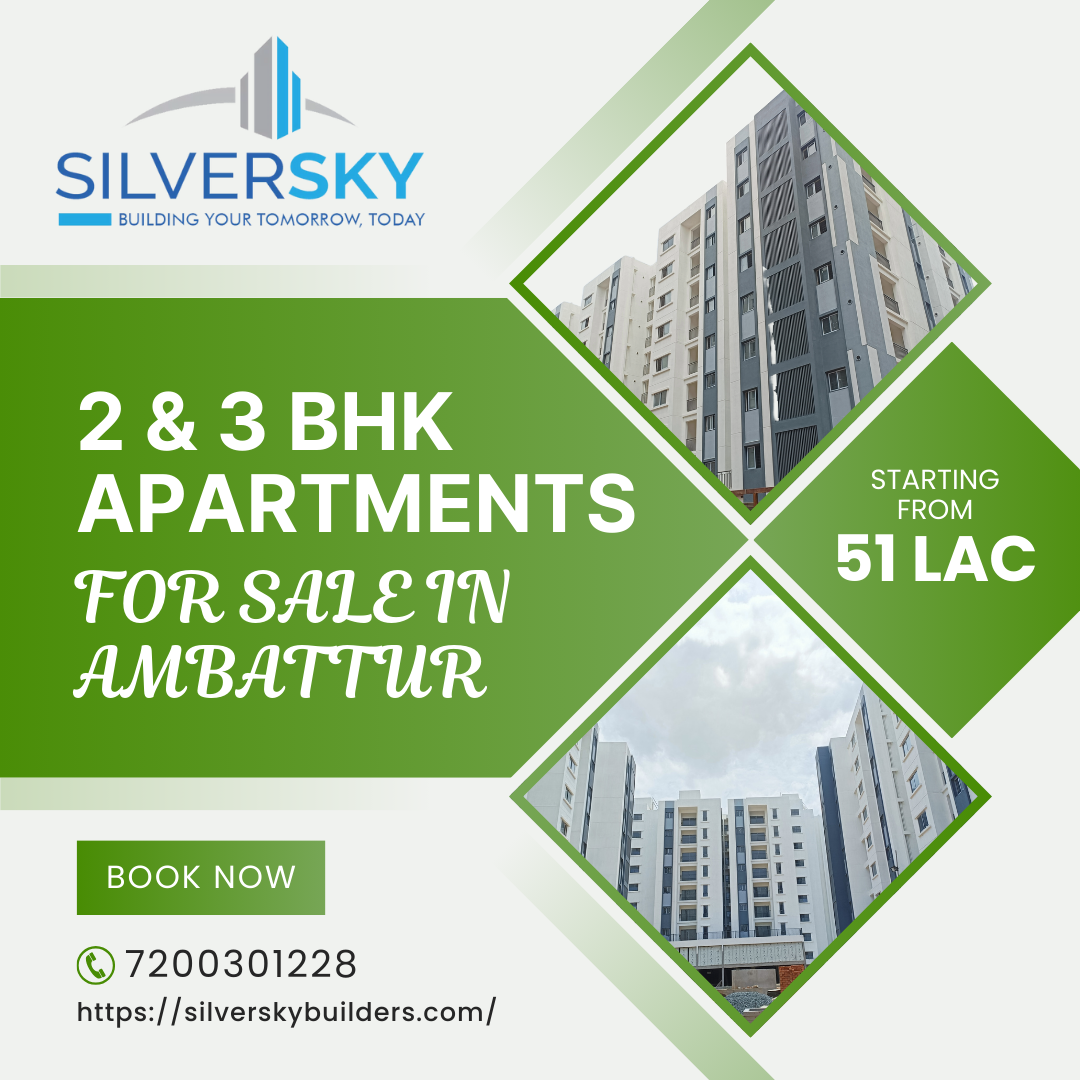 Ambattur Real Estate Boom: Finding Your Dream 2 & 3 BHK Apartments | by ...