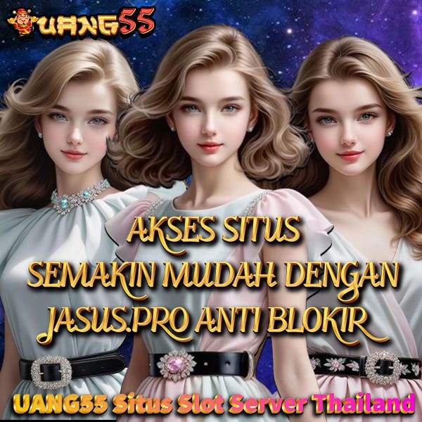 Mengenal Lebih Jauh Fitur-Fitur Unggulan di Situs Slot Uang55 | by Uang55 Official | May, 2024 ...