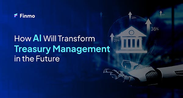 The Evolution of Treasury Management: A CFO’s New Playbook | by Finmo ...