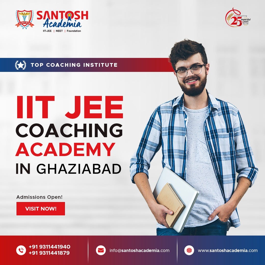 Best IIT JEE Coaching Academy in Ghaziabad - Santosh Academia - Medium