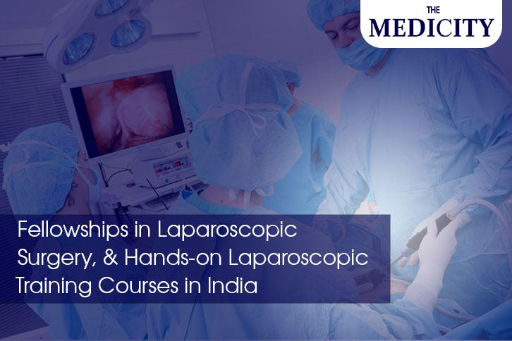 How ‘Medicity’ Is Offering India’s Best Hands On Training In Laparoscopic Surgery | by Medicity ...