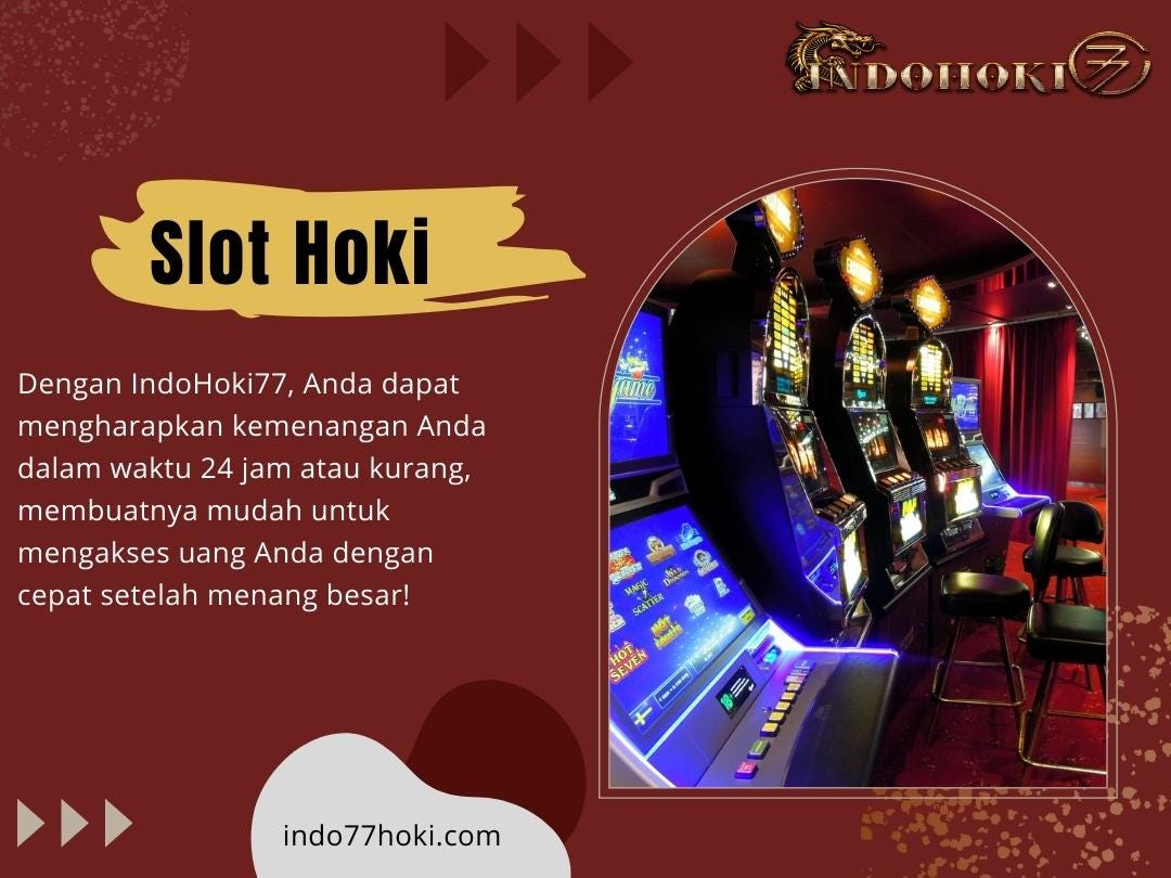 Tentang Indohoki77. Indohoki77 — Link Slot Hoki Terpercaya… | by INDOHOKI77 | Medium