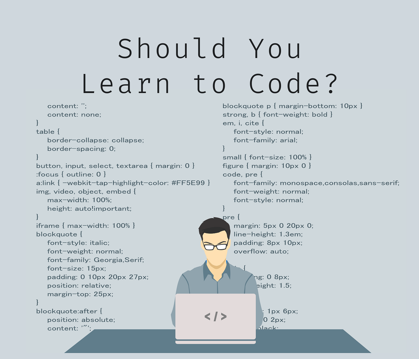 5 Signs That You Might Be a Programmer | by Justin Cordero | JavaScript ...
