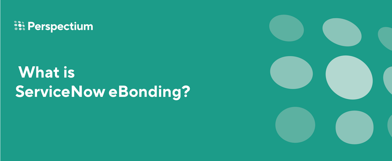 ServiceNow Data Extraction for Advanced Reporting and BI - Perspectium ...