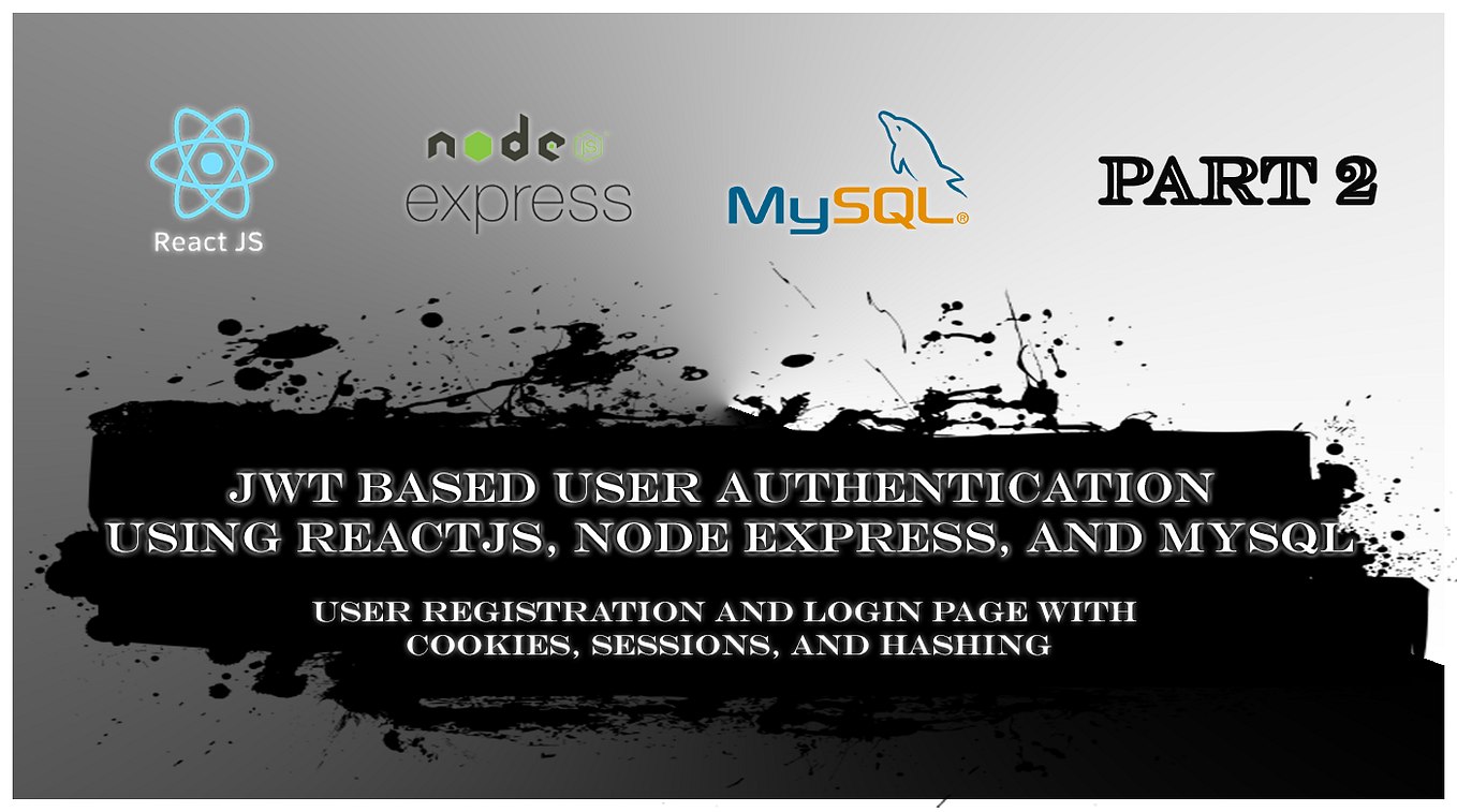 JWT based user Authentication using ReactJs, Node Express, and MySQL | by Geethika Sandamali ...