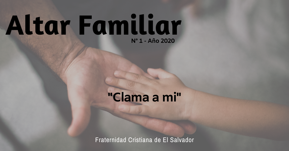Guía de altar familiar Nº 8. Fraternidad Cristiana de El Salvador | by ...