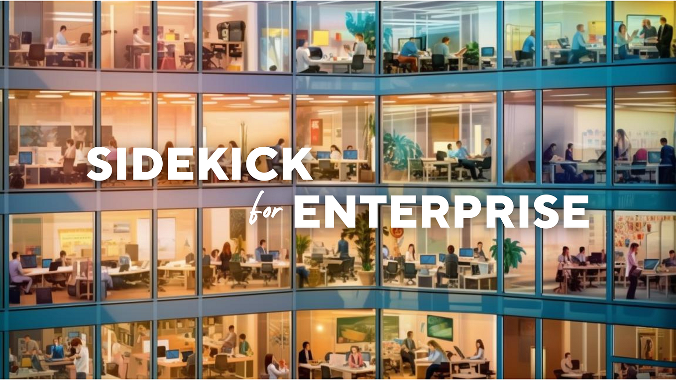 Meet Sidekick: Your Professional AI Assistant | by Jigso | Medium