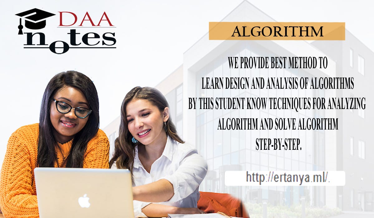 Design And Analysis Of Algorithm Design And Analysis Of Algorithms Are By Taniya Singh Medium