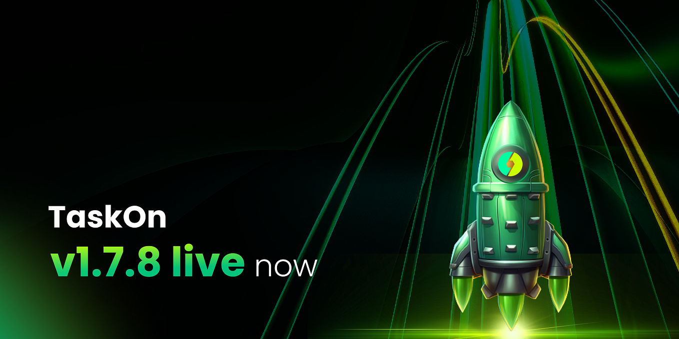 Introducing TaskOn v1.9.0. We are excited to unveil TaskOn v1.9.0… | by TaskOn | Sep, 2024 | Medium
