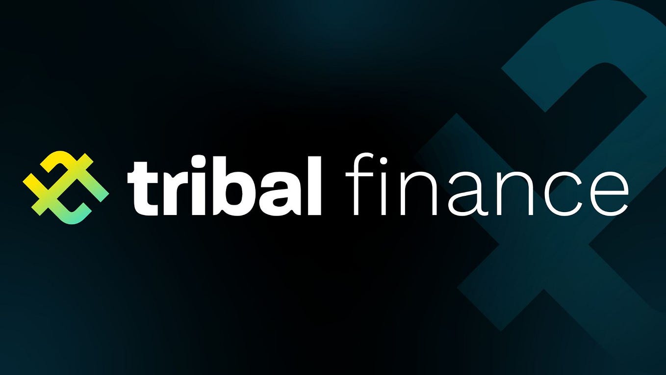 A Message from Tribal Finance. Dear Friends of the Tribal Finance… | by Tribal Core Team ...