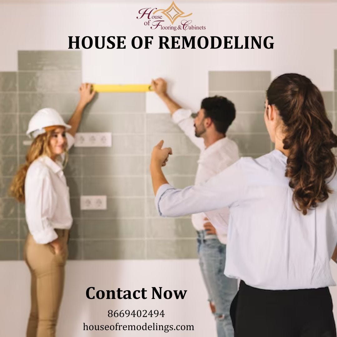 Transforming Your Home: A Guide to House Remodeling and Renovation in ...