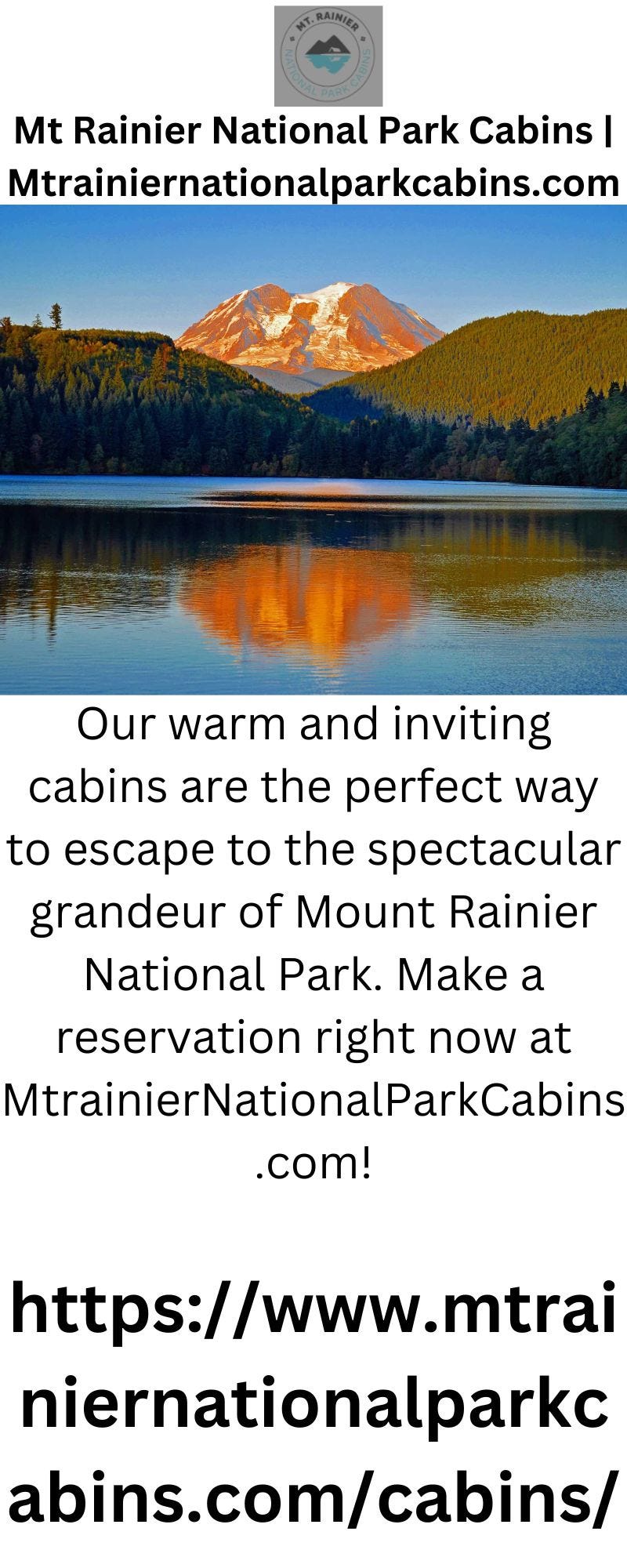 Exploring the Serene Retreats of Mt. Rainier National Park Cabins | by ...