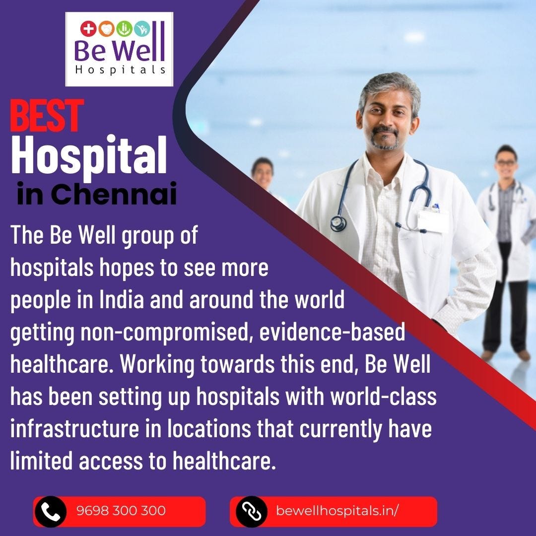 Best Cancer Hospital in Chennai - Be Well Hospitals - Medium