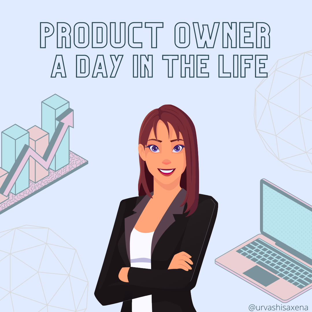 A Day in the Life of a Product Owner: Communication | by Urvashi Saxena ...