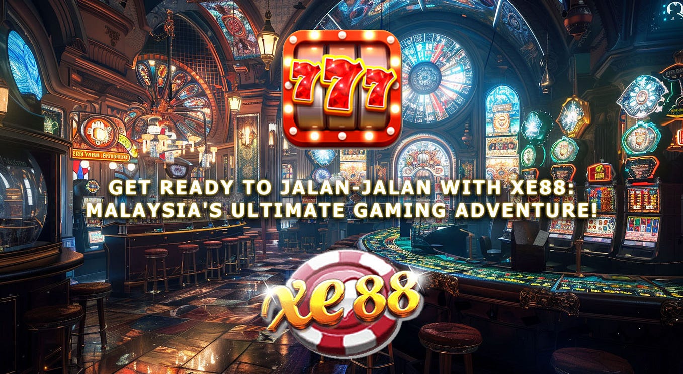 XE88 Malaysia 2024: Top Tips for an Outstanding Gaming Experience | by MybosCuci | May, 2024 ...