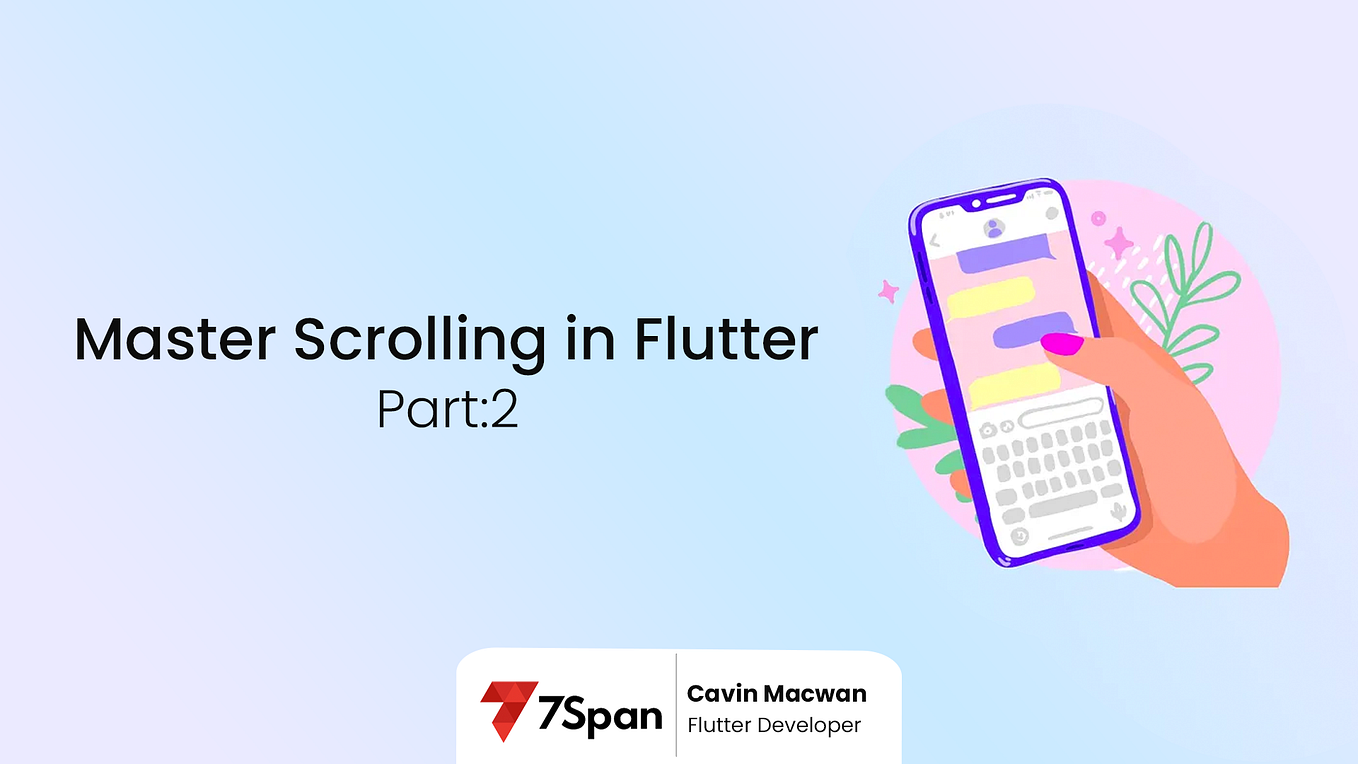 Take your Flutter App performance to next level: Part - 2 | by Cavin Macwan | 7Span | Medium