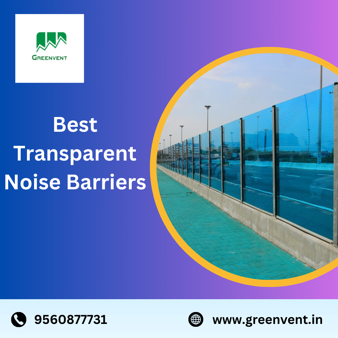 Best Noise/Sound Barriers in India - Greenvent - Medium