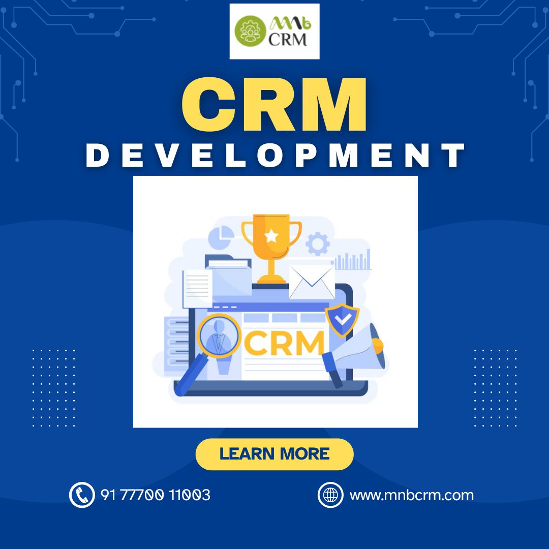 Crm Software Developmentcrm Software Development Mnb Crm Mnbcrm Medium